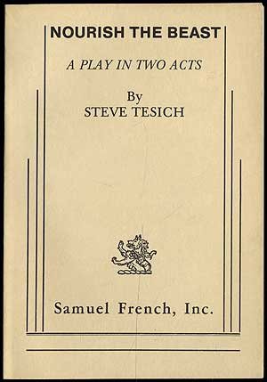 Nourish the Beast by Steve Tesich | Goodreads
