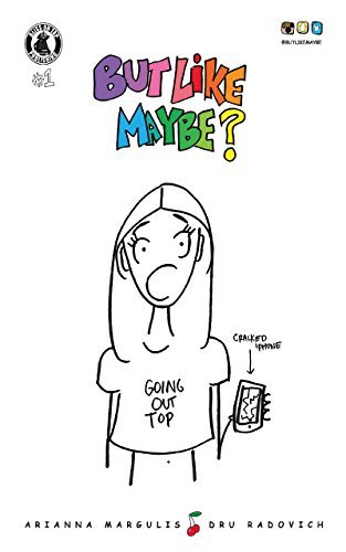 But Like Maybe? #1 (But Like Maybe?: 1) by Arianna Margulis | Goodreads