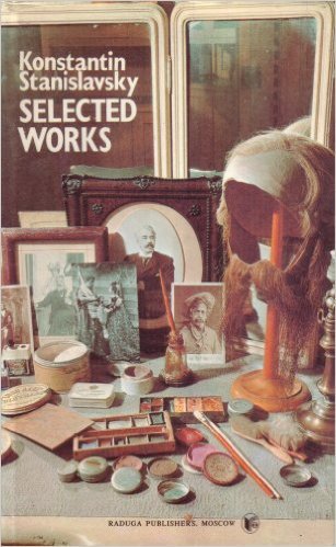 Selected Works by Constantin Stanislavski | Goodreads