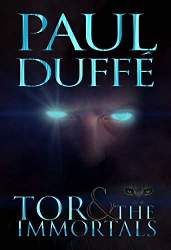 Tor & The Immortals (Tor Cat Book Series 1) by Paul Duffe | Goodreads