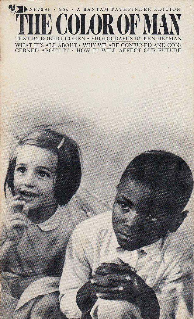 Color of Man by Robert Carl Cohen | Goodreads