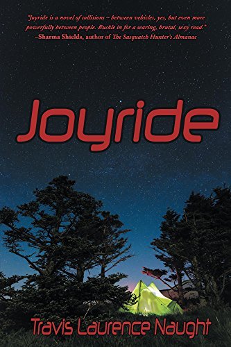 Joyride by Travis Laurence Naught | Goodreads