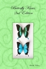 Butterfly Kisses. 2nd Edition by Sherelle Wallace | Goodreads