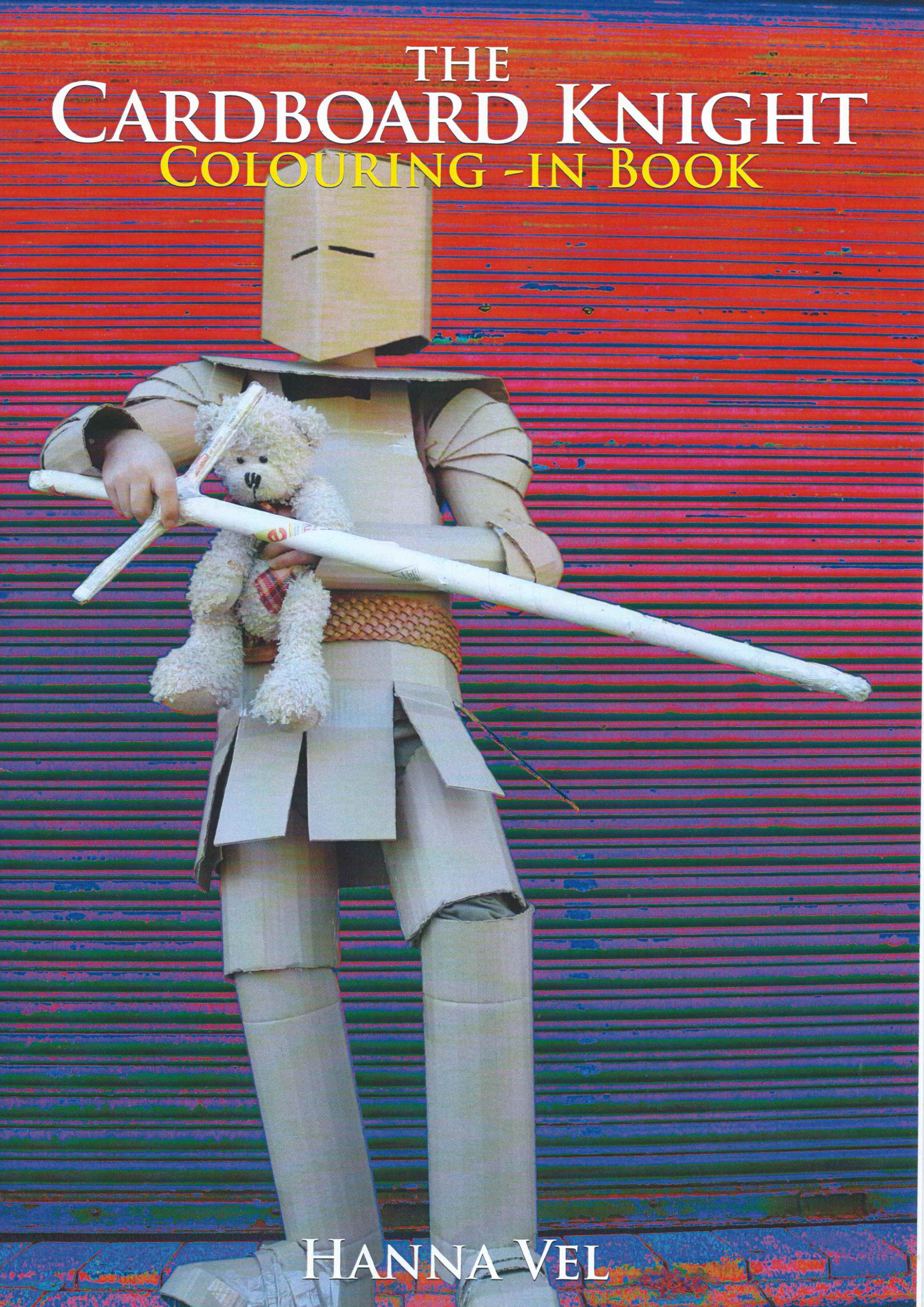 The Cardboard Knight: Colouring-in Book by Hanna Vel | Goodreads