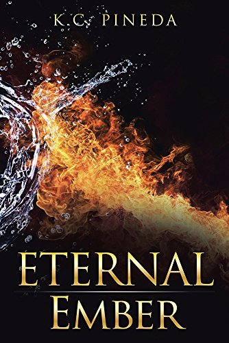 Eternal Ember by K.C. Pineda | Goodreads