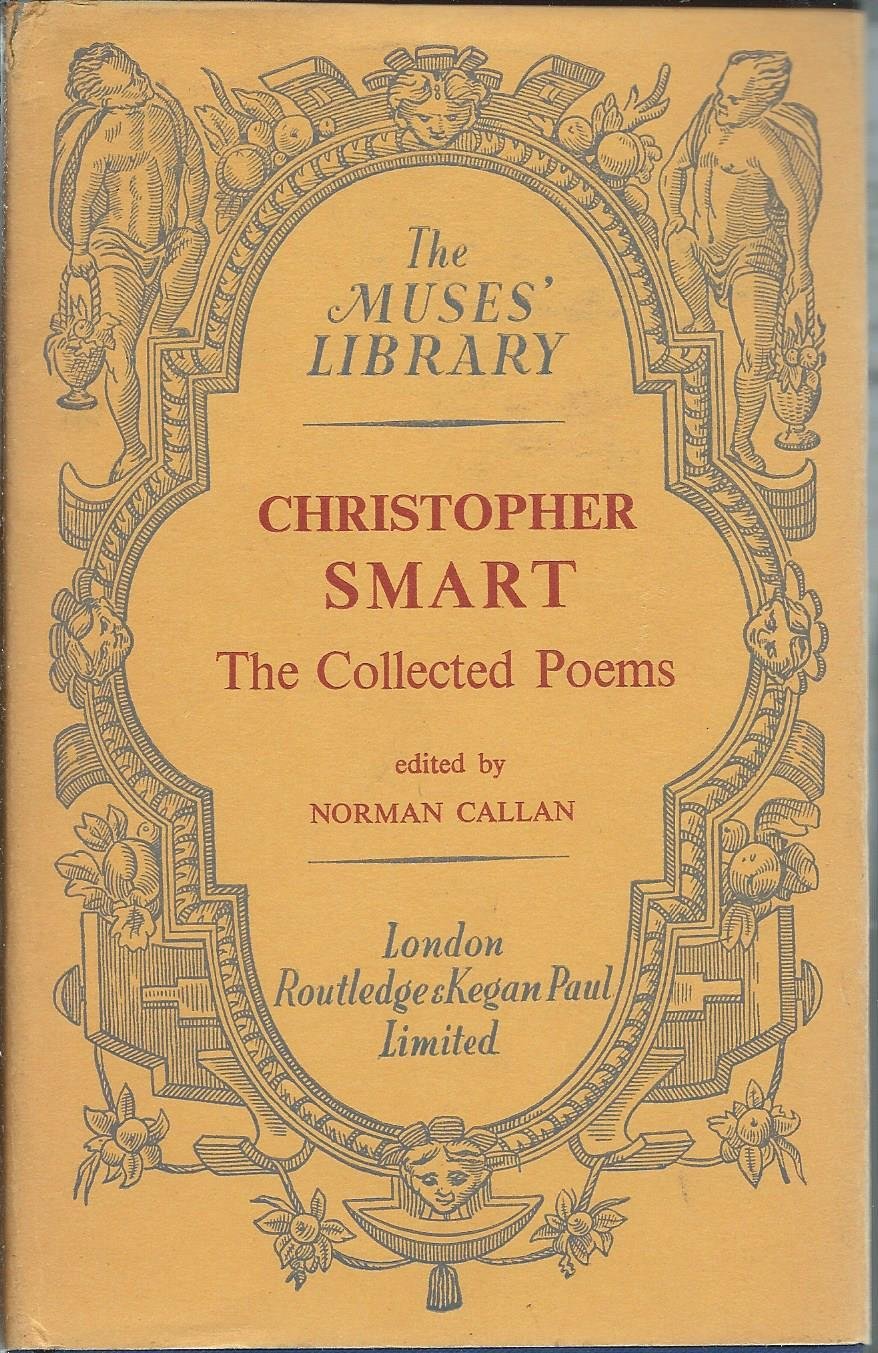 The Collected Poems of Christopher Smart: Volume Two by Christopher ...