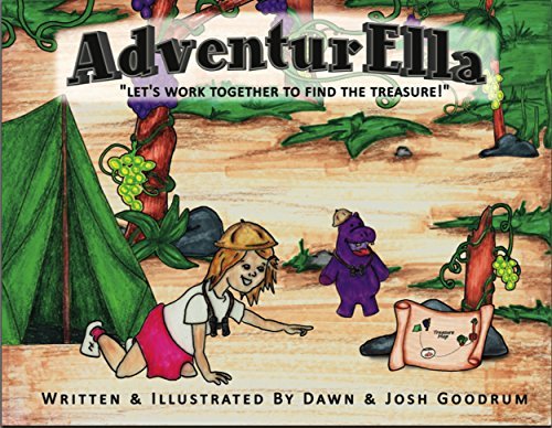 Adventurella: Let's Work Together to Find the Treasure! by Dawn Goodrum ...