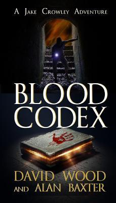 Blood Codex by David Wood | Goodreads