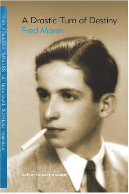 A Drastic Turn of Destiny by Fred Mann | Goodreads