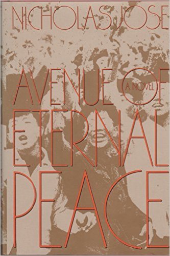 Avenue of Eternal Peace: 2 by Nicholas Jose | Goodreads