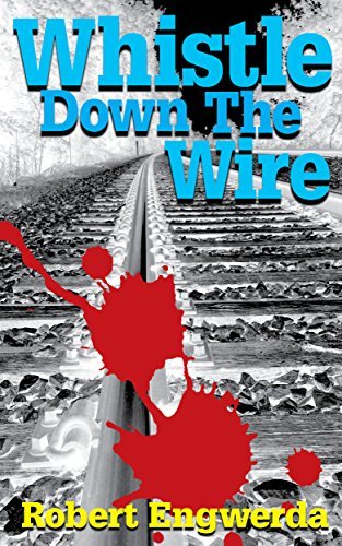 Whistle Down The Wire (A Mitchell Mystery Book 2) by Robert Engwerda | Goodreads