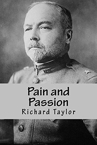 Pain and Passion: The Lives and Times of Frederick Funston and Eda ...