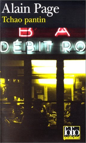 Tchao pantin by Alain Page | Goodreads