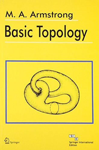 Basic Topology by M.A. Armstrong | Goodreads