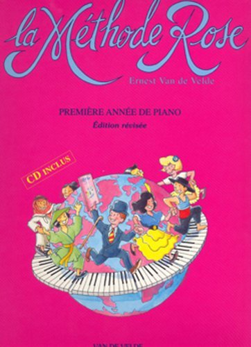Méthode Rose 1ère année + CD (French Edition) by VAN de VELDE Ernest ...