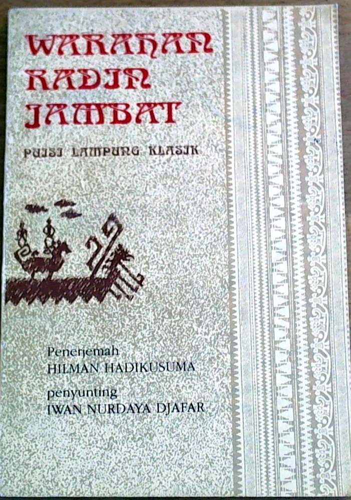 Warahan Radin Jambat: Puisi Lampung Klasik by Hilman Hadikusuma | Goodreads
