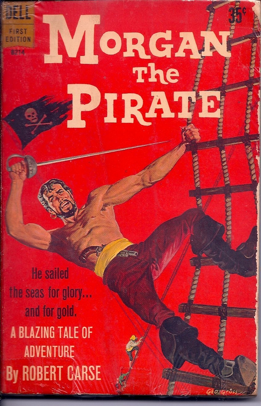 Morgan the Pirate by Robert Carse | Goodreads