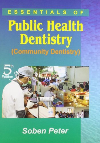Essentials Of Public Health and Dentistry by Soben Peter | Goodreads