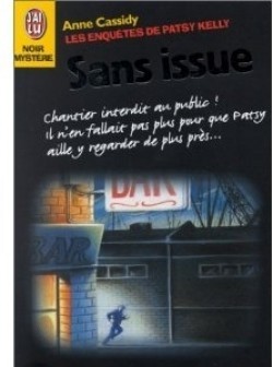 Sans issue (Les Enquêtes de Patsy Kelly) by Anne Cassidy | Goodreads