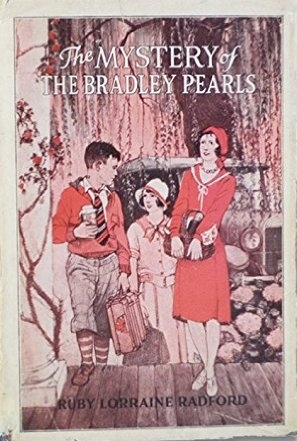 The Mystery of the Bradley Pearls by Ruby Lorraine Radford | Goodreads