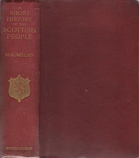 A Short History of the Scottish People by Donald MacMillan | Goodreads