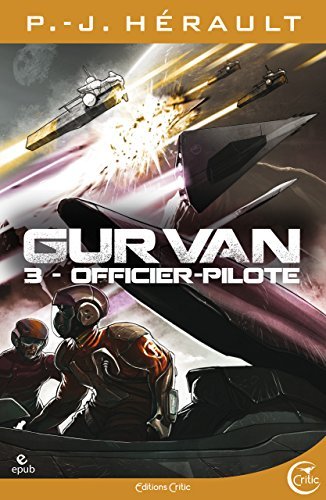 Gurvan 3 - Officier pilote by Paul-Jean Hérault | Goodreads