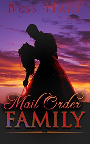 Mail Order Family by Bess Hart | Goodreads