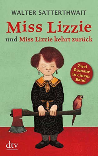 Miss Lizzie und Miss Lizzie kehrt zurück by Walter Satterthwait | Goodreads