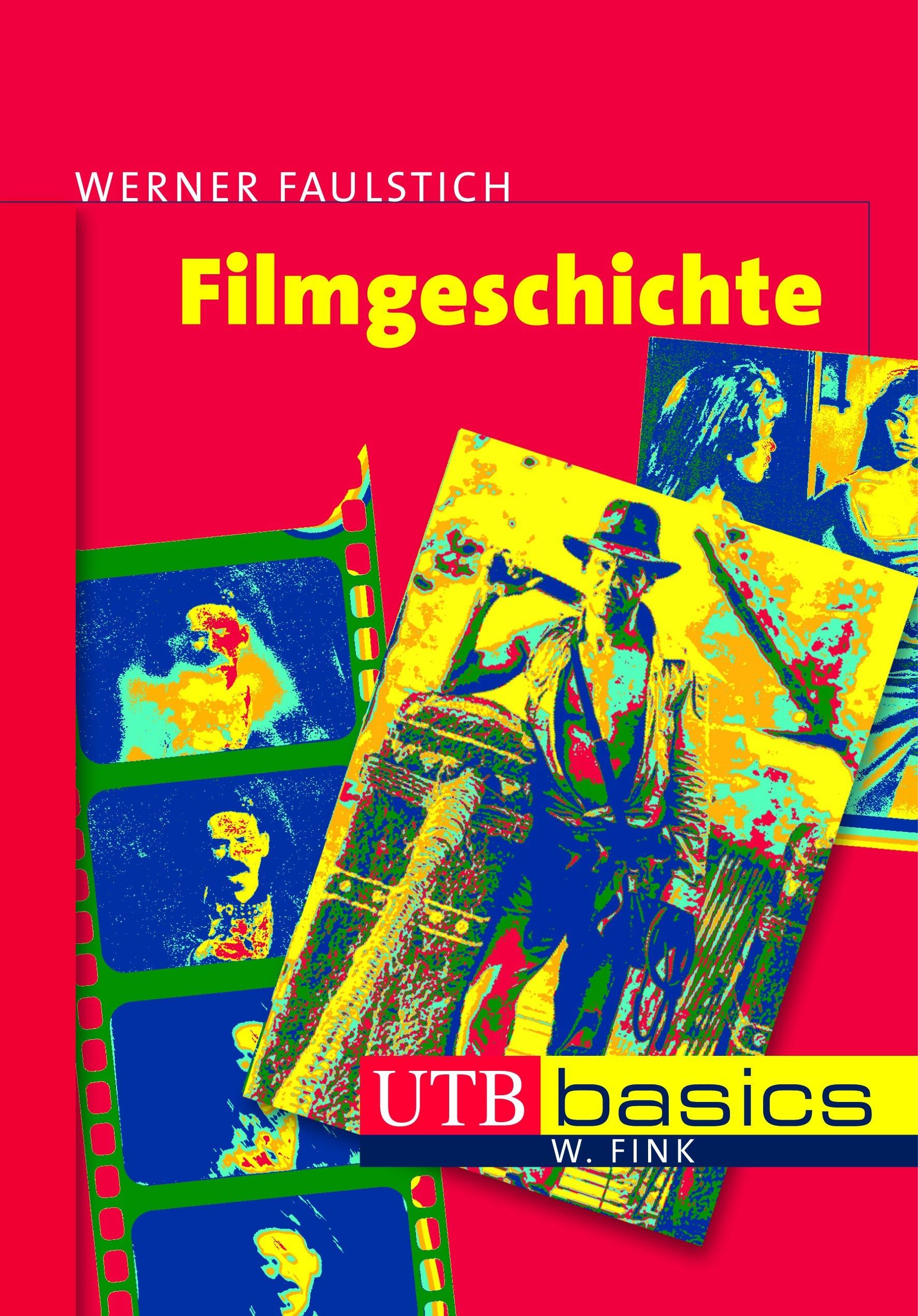 Filmgeschichte by Werner Faulstich | Goodreads