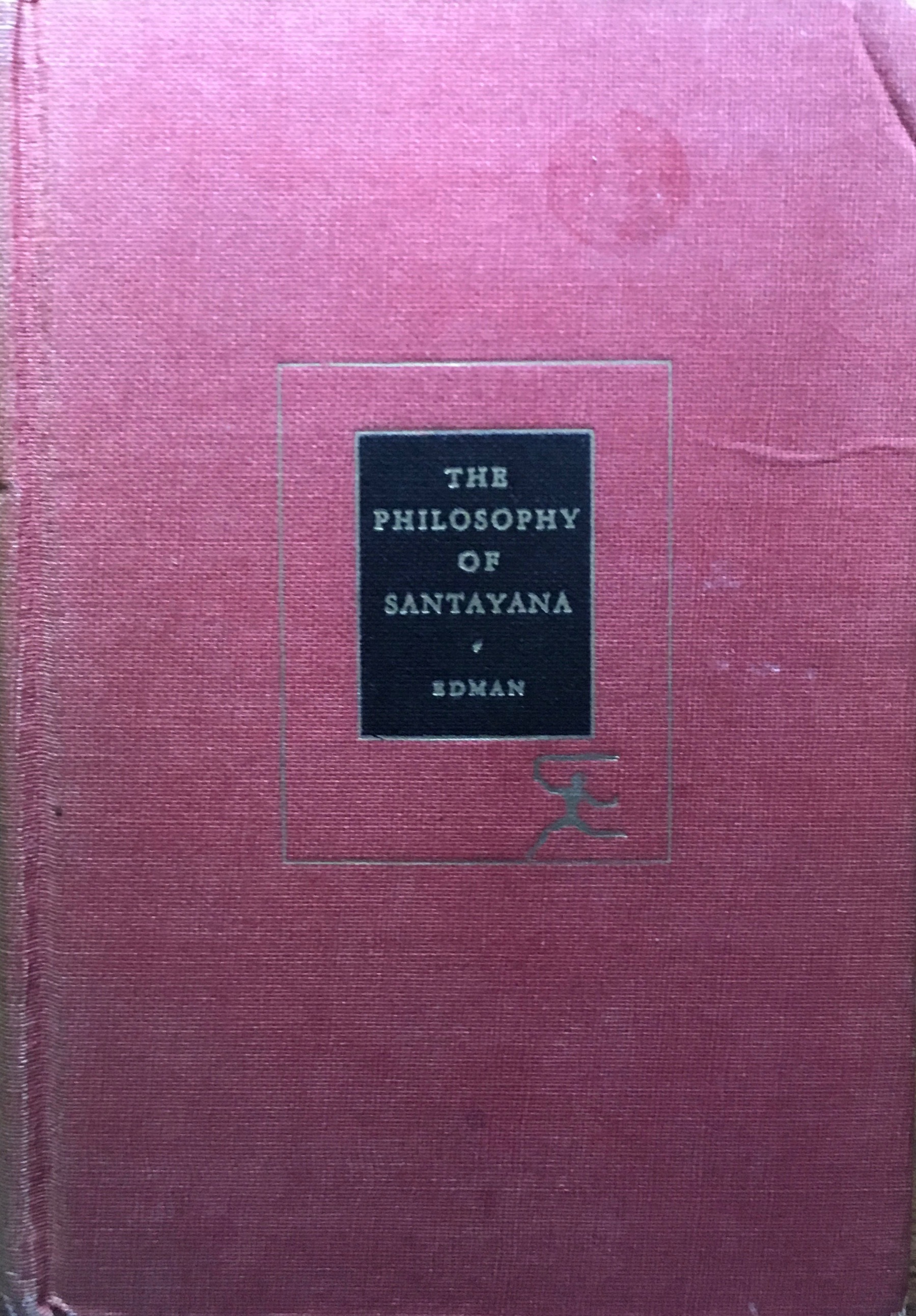 The Philosophy Of George Santayana by Irwin Edman | Goodreads