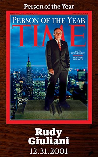Rudy Giuliani: TIME Person of the Year 2001 by Time Inc. | Goodreads