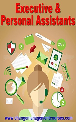 Executive & Personal Assistants by Change Management Team | Goodreads