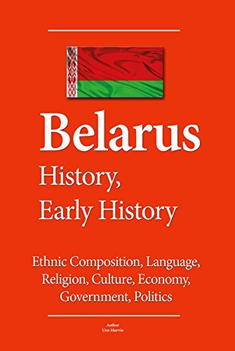 Belarus History, Early History: Ethnic Composition, Language, Religion ...