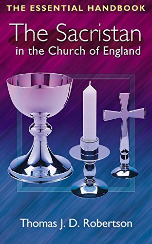 The Sacristan: A Practical Guide by Thomas J.D. Robertson | Goodreads