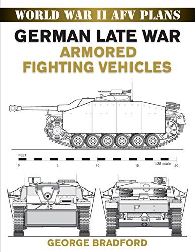 German Late War Armored Fighting Vehicles: World War II AFV Plans by ...