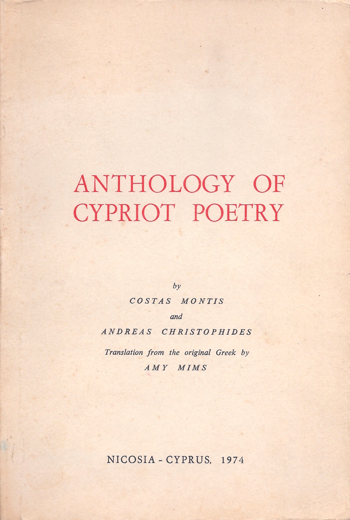 Anthology of Cypriot Poetry by Costas Montis | Goodreads