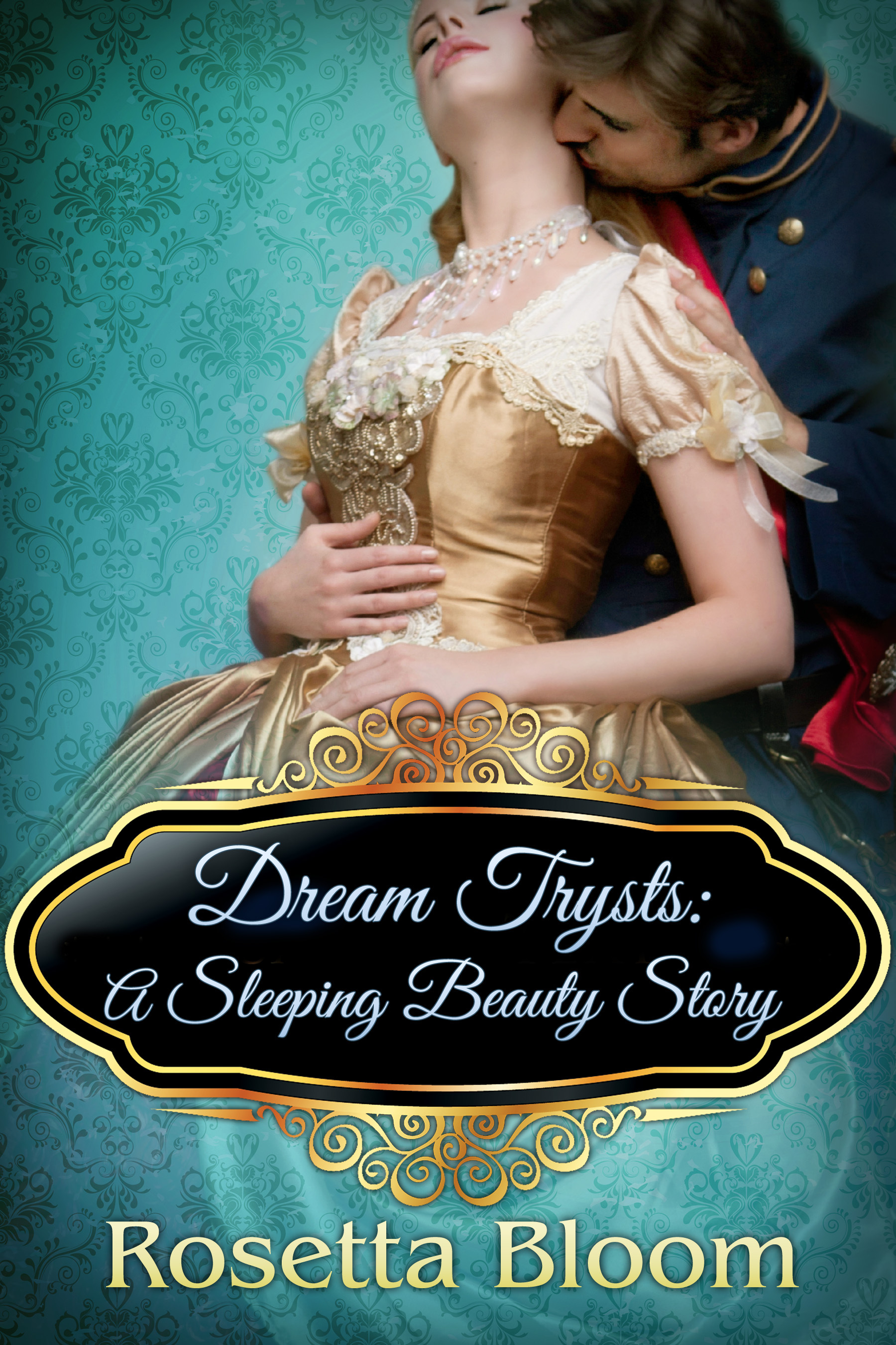 Dream Trysts (Passion-Filled Fairy Tales #4) by Rosetta Bloom | Goodreads