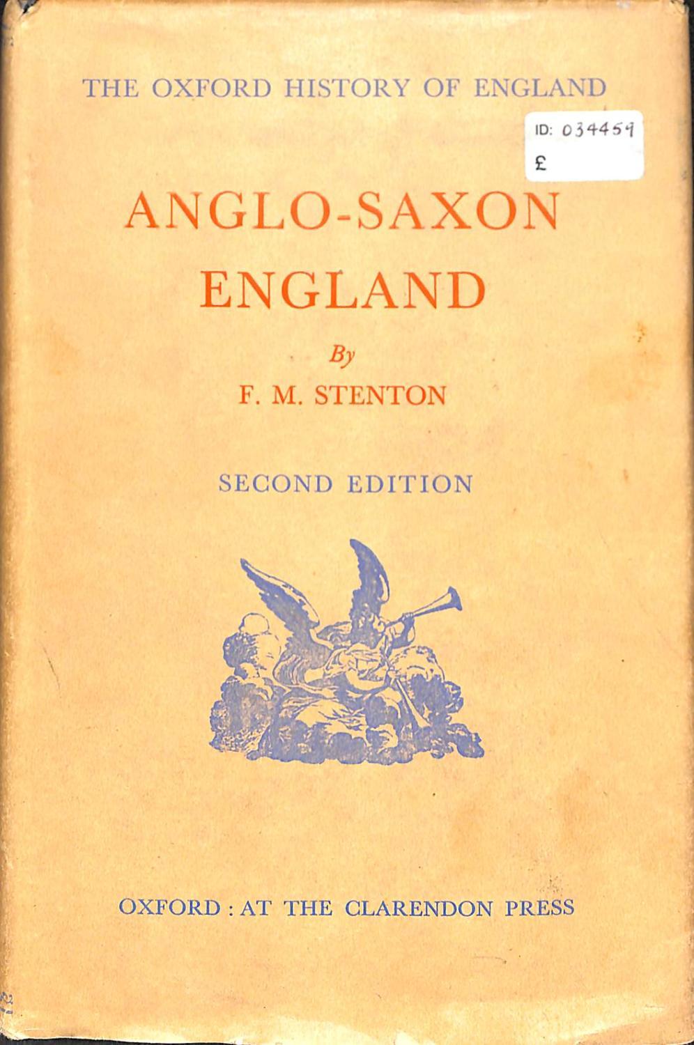 Anglo-Saxon England (Oxford History of England) by F.M. Stenton | Goodreads