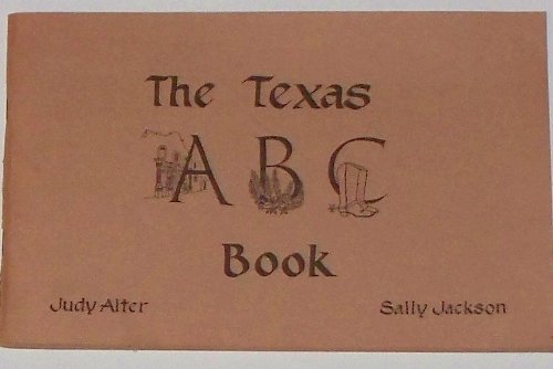 The Texas ABC book by Judy Alter | Goodreads
