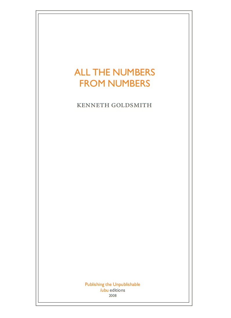 All The Numbers From Numbers by Kenneth Goldsmith | Goodreads