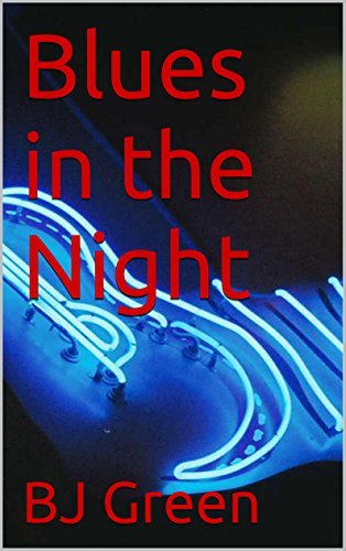 Blues In The Night Top Of The Charts Series Book 1 By B J Green