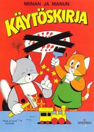 Miinan ja Manun käytöskirja by Teutori | Goodreads