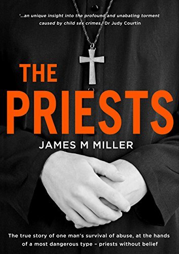 The Priests by James M. Miller | Goodreads