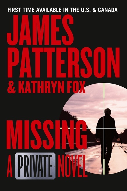 Missing (Private #12) by James Patterson | Goodreads