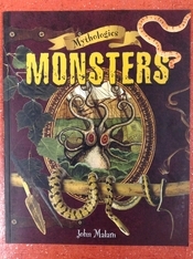 Mythologies: Monsters by John Malan | Goodreads