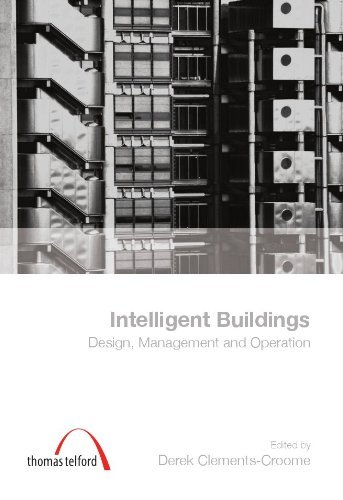Intelligent Buildings by Derek Croome-Clements | Goodreads