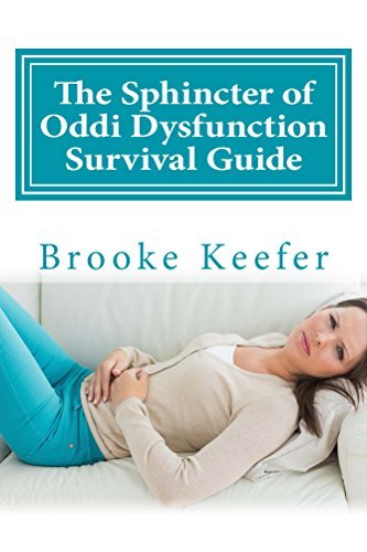 The Sphincter of Oddi Dysfunction Survival Guide: The Ultimate Resource ...