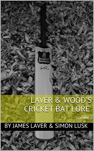 Laver & Wood's Cricket Bat Lore (vol. i) by James Laver | Goodreads