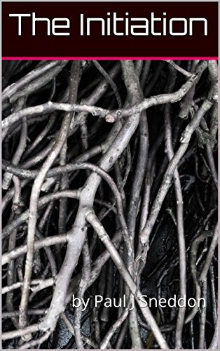 The Initiation by Paul Sneddon | Goodreads