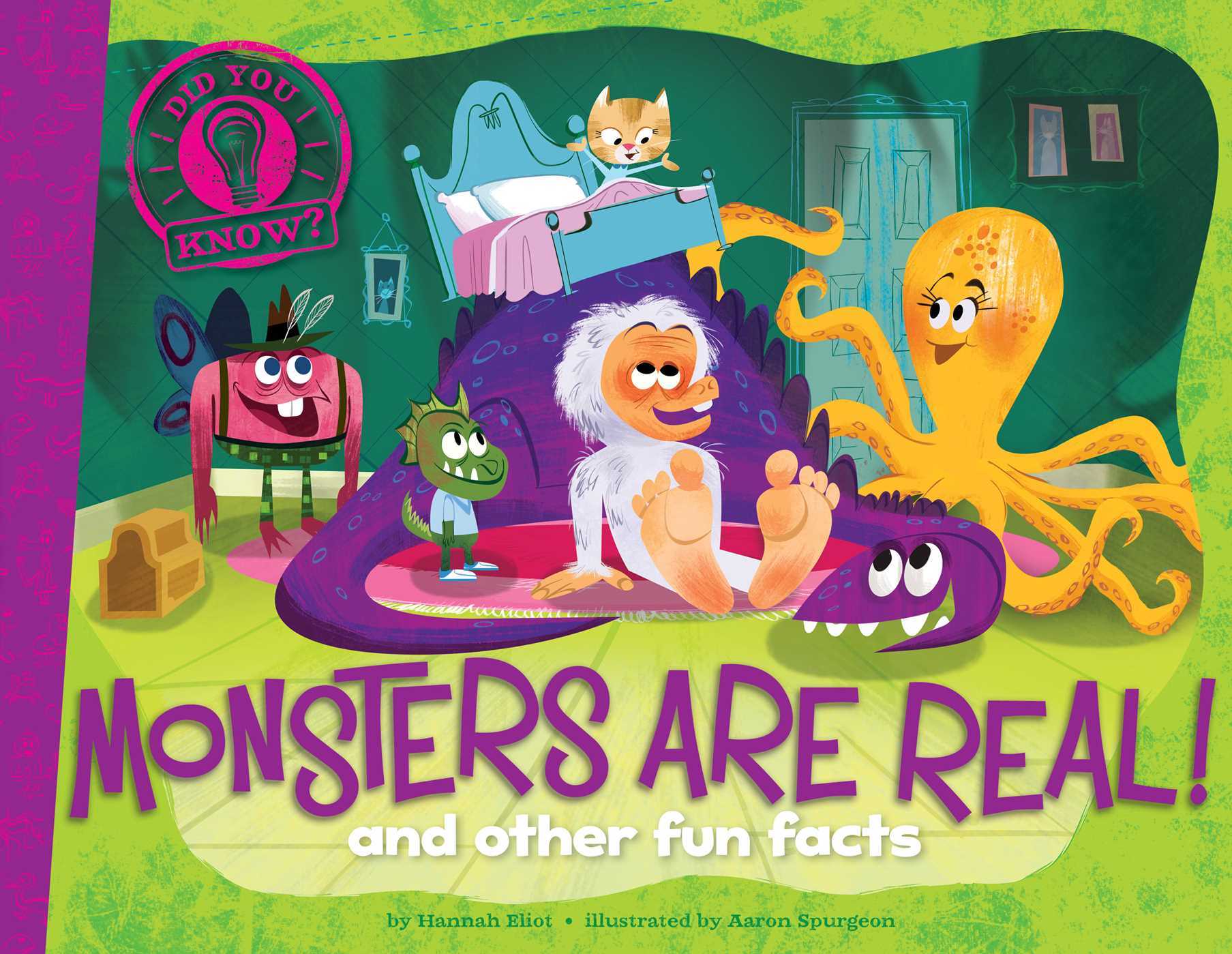 Monsters Are Real!: and other fun facts by Hannah Eliot | Goodreads